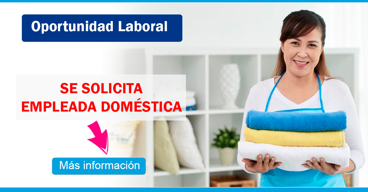 Empleos, Se requiere empleada doméstica dos/tres días por semana